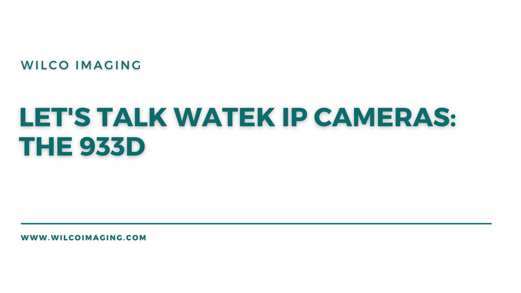 Let's Dive into Watec's 933IP High Sensitivity IP Camera | Wilco Imaging